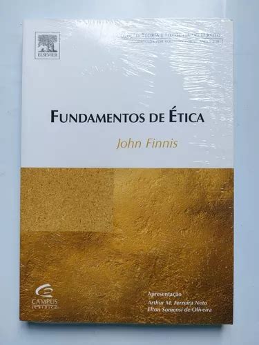 Livro Fundamentos Da Ética Jonh Finnis Coleção Teoria E Filosofia