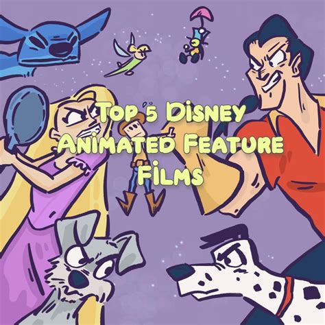 143 Top 5 Disney Animated Feature Films Podcavern
