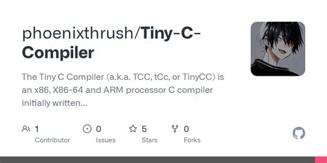 Github Phoenixthrushtiny C Compiler The Tiny C Compiler Aka Tcc