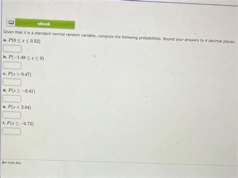 Solved Given That Z Is A Standard Normal Random Variable