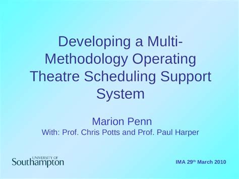 ppt developing a multi methodology operating theatre scheduling support system marion penn