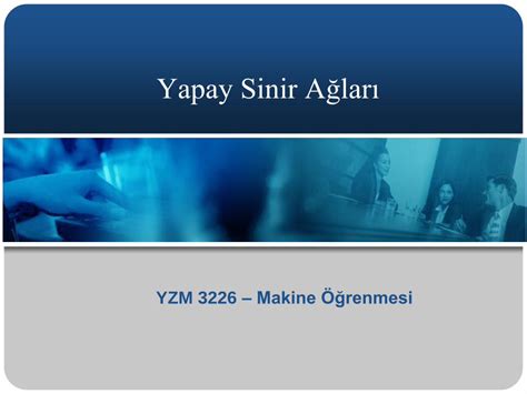 Pdf Yapay Sinir Ağları Algoritma Ve Programlama Bilgi · 10 5 2016 · Yapay Sinir Ağları