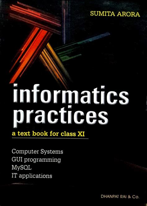 Informatics Practices By Sumita Arora Klogems