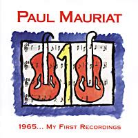 Paul Mauriat [피아니스트 쳄발로 연주자 작사가 작곡가 편곡가 악단 지휘자]