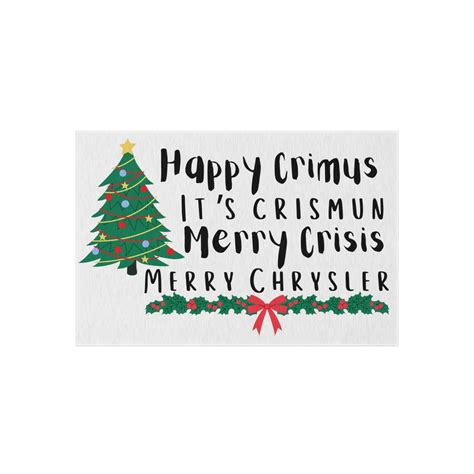 Merry Chrysler Doormat Happy Crimus Its Crismun Merry Crisis Merry