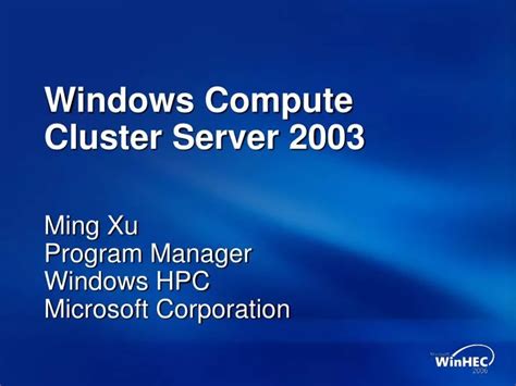 Ppt Windows Compute Cluster Server 2003 Powerpoint Presentation Free Download Id789276