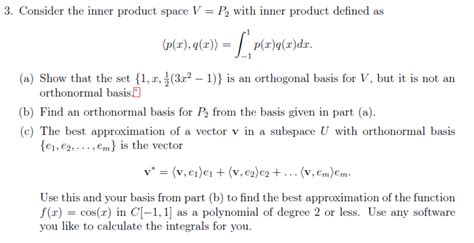 Solved Consider The Inner Product Space V P With Inner Chegg