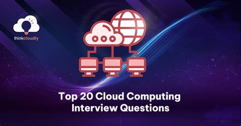 Top Cloud Computing Interview Questions ThinkCloudly