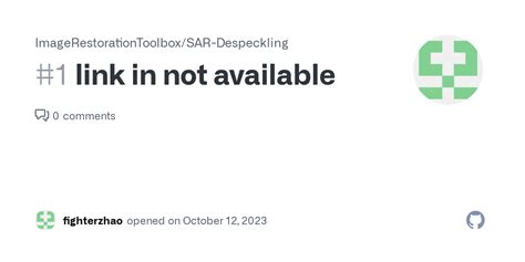 Link In Not Available · Issue 1 · Imagerestorationtoolboxsar Despeckling · Github