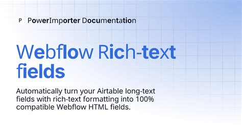 Webflow Rich Text Fields Powerimporter Documentation