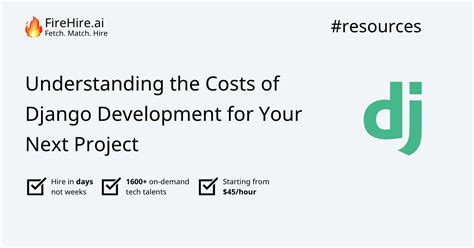 Firehire How Much Does It Cost To Develop Django