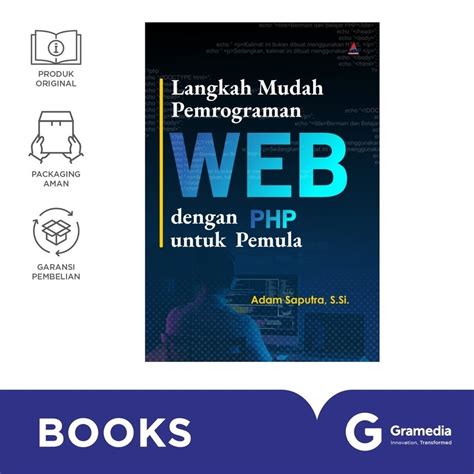 Jual Langkah Mudah Pemrograman Web Dengan Php Untuk Pemula Shopee Indonesia