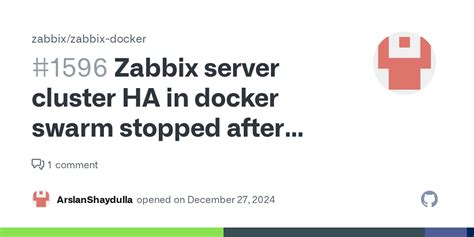 Zabbix Server Cluster Ha In Docker Swarm Stopped After Start · Issue