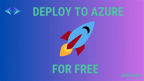 Deploy Full Stack Aspnet Core With Azure Sql Database To Azure For Free 2 By José Rojas