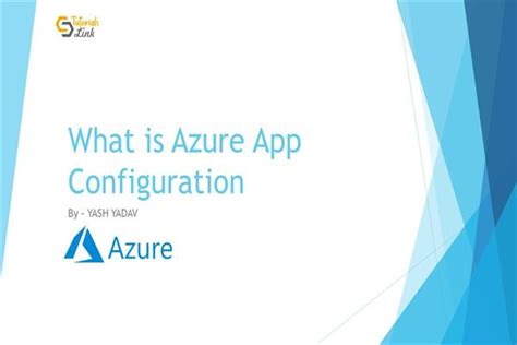 What Is Azure App Configuration Tutorials Link