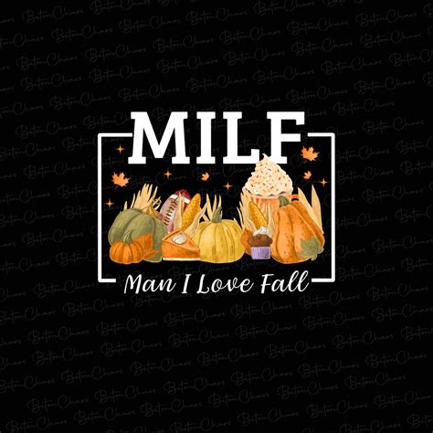 Milf Man I Love Fall Png Funny Png Fall Png Leopard Print Inspire