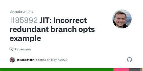 Jit Incorrect Redundant Branch Opts Example · Issue 85892 · Dotnetruntime · Github