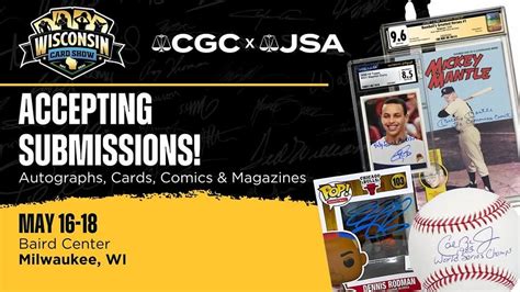 Wisconsin Cgc X Jsa Will Be At The Show Offering Authentication And Grading Services