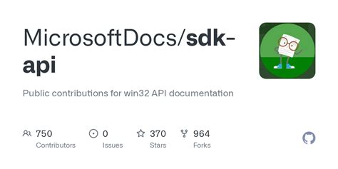 Github Microsoftdocs Sdk Api Public Contributions For Win32 Api Documentation