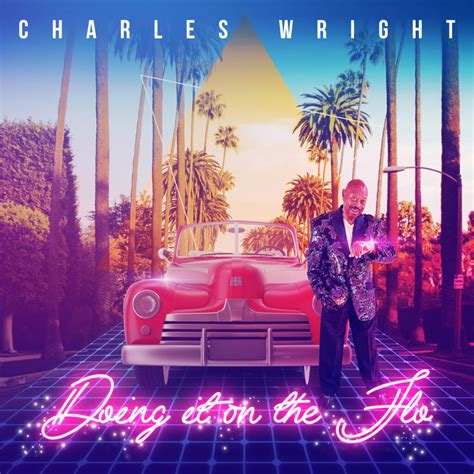 Charles Wright Express Yourself