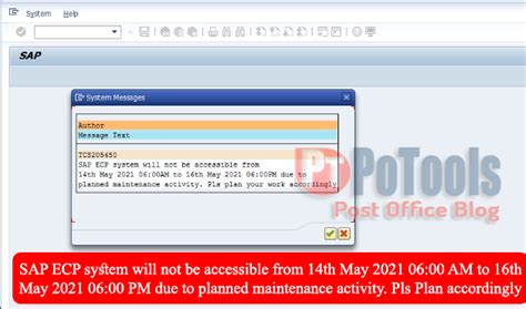 Sap Ecp System Will Not Be Accessible From 14th May 2021 0600 Am To 16th May 2021 0600pm