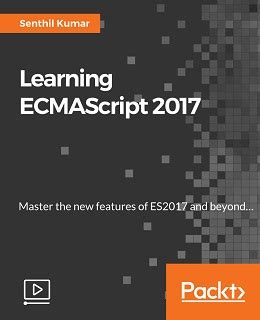 Learning Ecmascript 2017 Video Wow Ebook