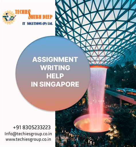 Assignment Writing Help In Singapore Phdthesiswritingservice