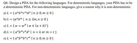 solved q6 design a pda for the following languages for