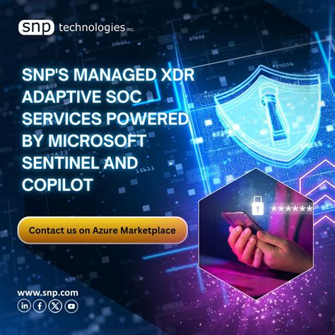 Snp Technologies Inc On Linkedin Cloudsecurity Mxdr Microsoftsentinel Copilot