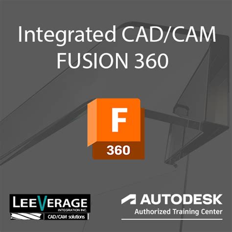 Integrated Cad Cam Fusion 360 Leeverage Integration