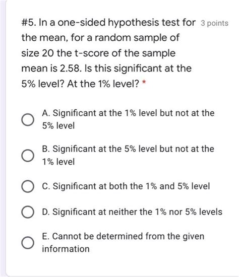 Solved 5 In A One Sided Hypothesis Test For 3 Points The Chegg Com