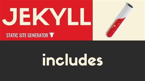 Includes Jekyll Static Site Generator Tutorial 14 Youtube