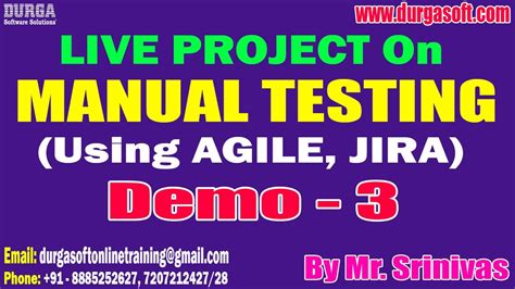 Live Project On Manual Testing Tutorials Demo 3 By Mr Srinivas On 21 05 2025 7am Ist