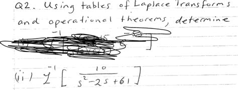 Solved Q2 Using Tables Of Laplace Transforms And Chegg Com