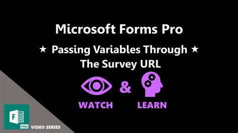Passing Variables Through The Forms Pro Survey Url Microsoft Forms Pro Youtube