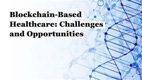 navigating the complex landscape of blockchain based healthcare
