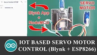 How To Use Blynk With Nodemcu Esp And Arduino Ide Servo Motor
