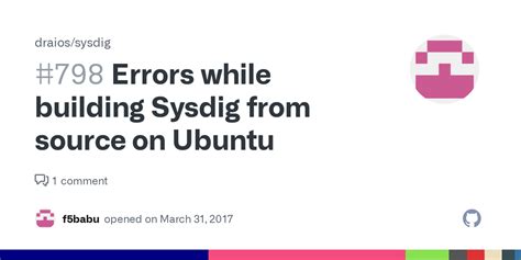 Errors While Building Sysdig From Source On Ubuntu · Issue 798