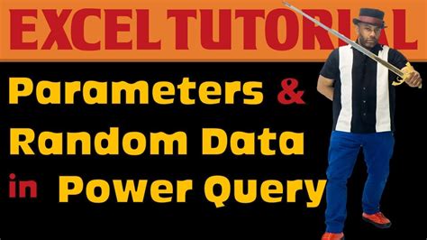 Using Parameters In Power Query To Generate Random Data Data