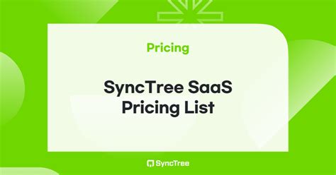 Synctree Saas Pricing List