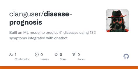GitHub Clanguser Disease Prognosis Built An ML Model To Predict Diseases Using