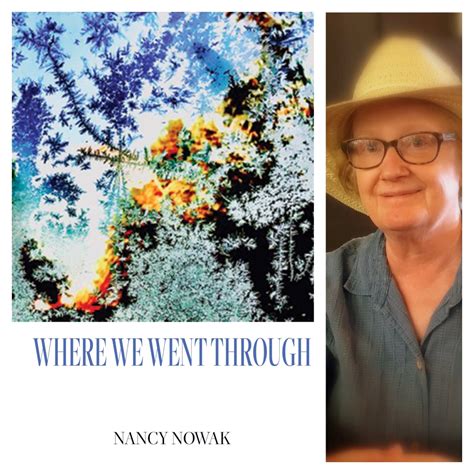 Where We Went Through By Nancy Nowak Finishing Line Press