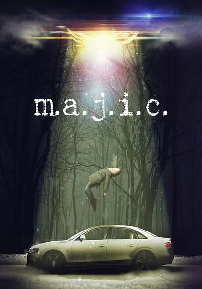 Watch Majic 2019 Free Movies Tubi