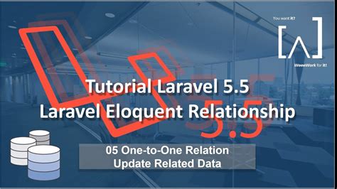 Laravel Eloquent Relationship 05 One To One Update Related Data