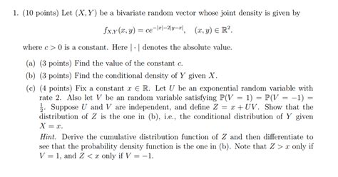 Solved Points Let X Y Be A Bivariate Random Vector Chegg