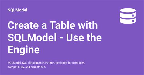 使用 Sqlmodel 创建表格 使用引擎 Sqlmodel Sqlmodel 中文