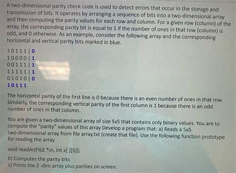 Solved A Two Dimensional Parity Check Code Is Used To Detect