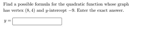 Solved Find A Possible Formula For The Quadratic Function Chegg