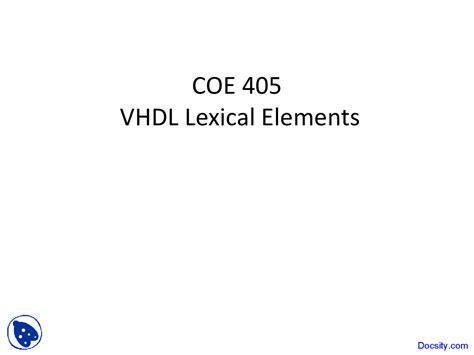 Vhdl Lexical Elements Design And Modeling Of Digital Systems Lecture Slides Slides