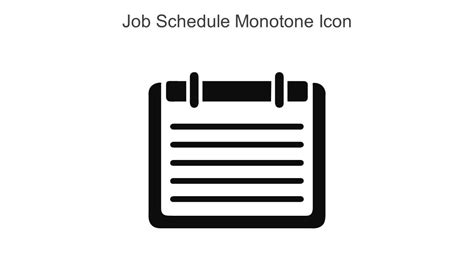 Job Schedule Monotone Icon In Powerpoint Pptx Png And Editable Eps Format Ppt Presentation
